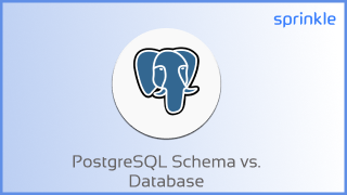 PostgreSQL Schema vs. Database: Differences, Benefits & Best Practices